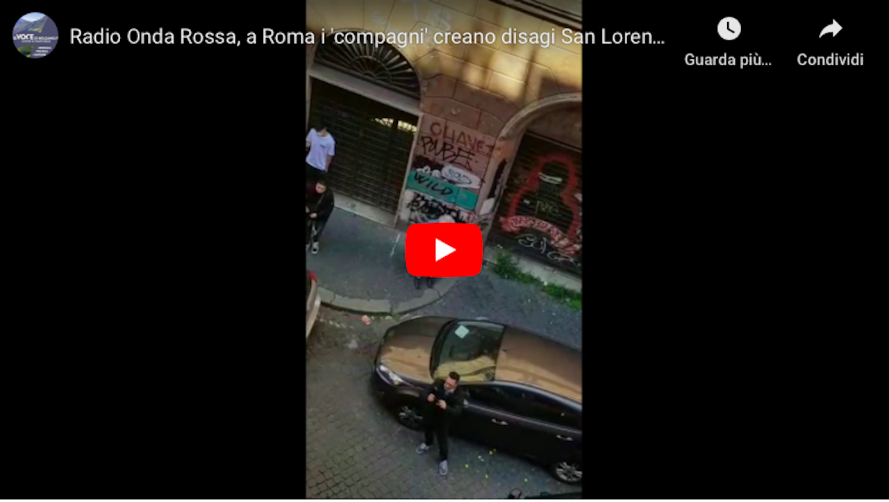 Radio Onda Rossa, a Roma i 'compagni' creano disagi a San Lorenzo ...